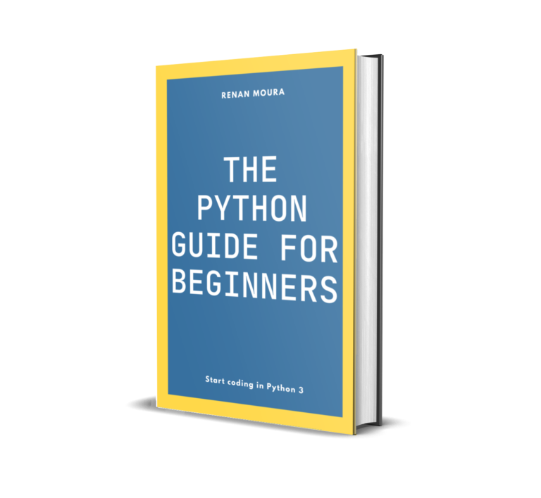 The Python Guide for Beginners - Renan Moura - Software Engineering